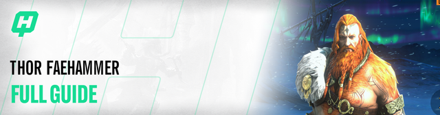 Thor Faehammer Guide: Best Builds and Masteries (He's a Monster ...